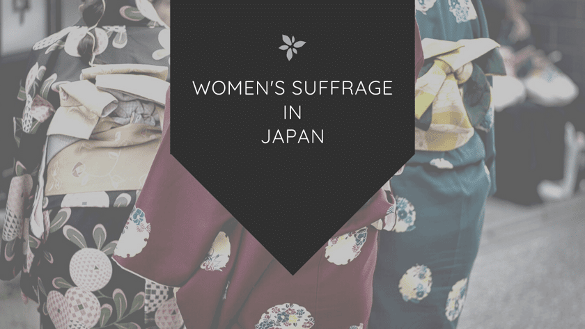 The Japanese Women’s Suffrage Movement (Real Facts) | Amazing Women In ...